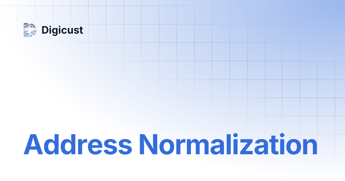 Address Normalization | Digicust
