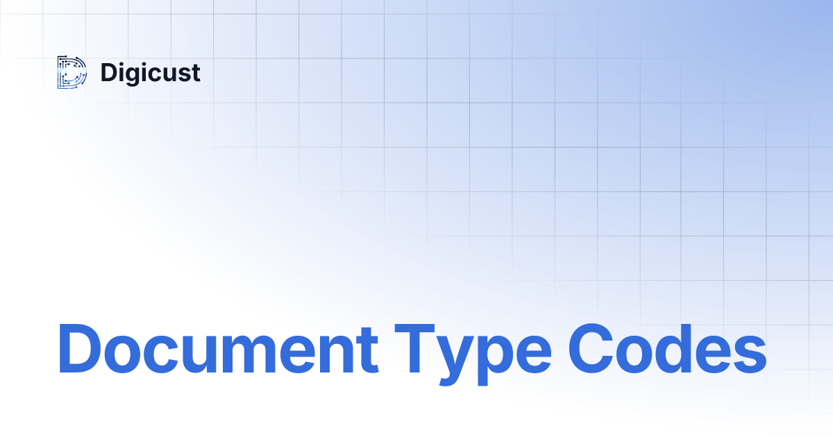 Document Type Codes | Digicust